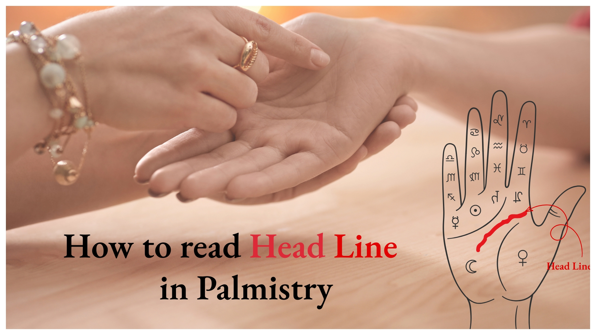 How to Read Head Line in Palmistry: Meaning and Types