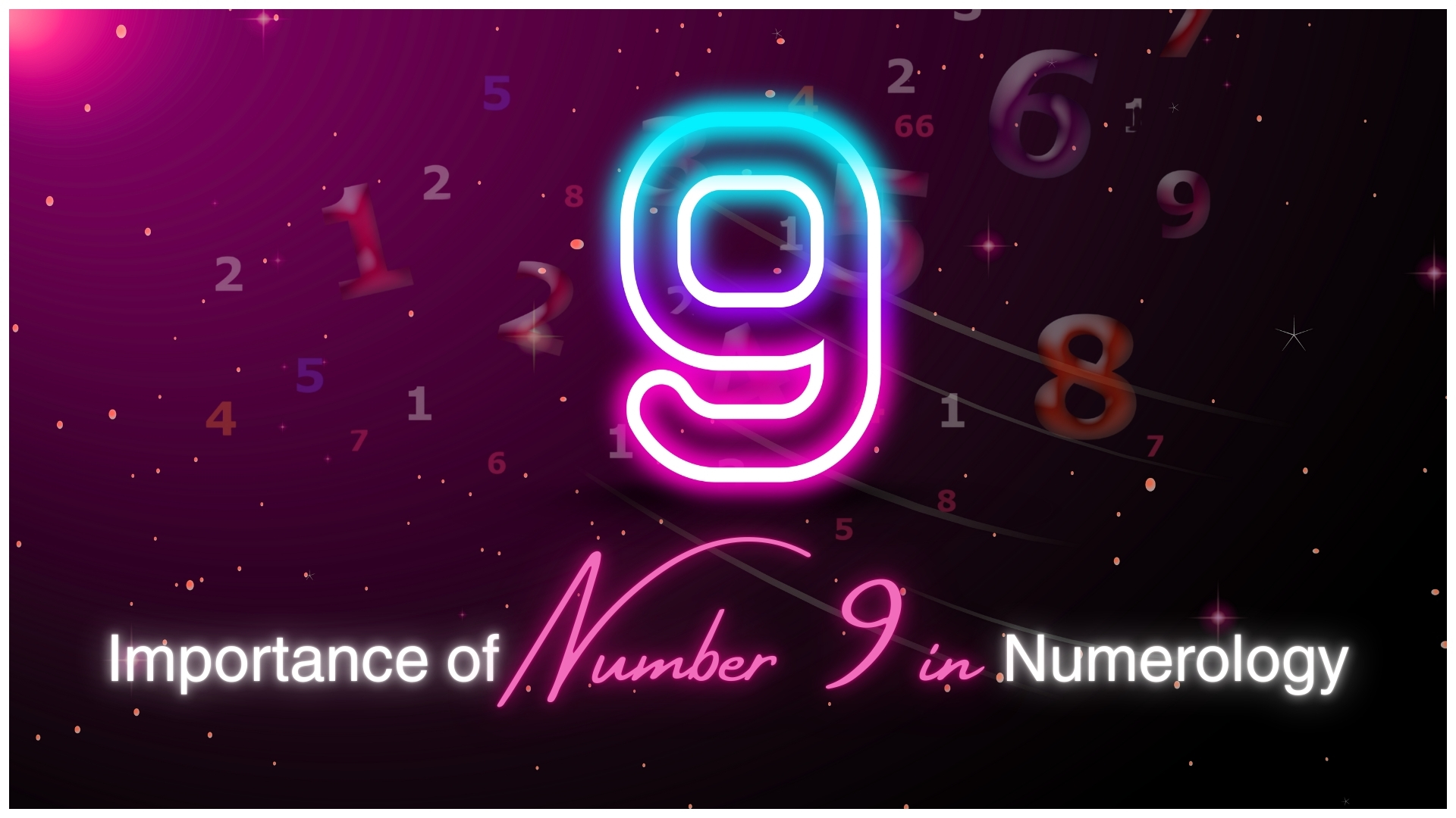 Numerology Number 9: Meaning, Significance & Humanitarian Energy
